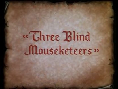 The Three blind mouseketeers -Disney’s silly symphony (1936) – The Book ...